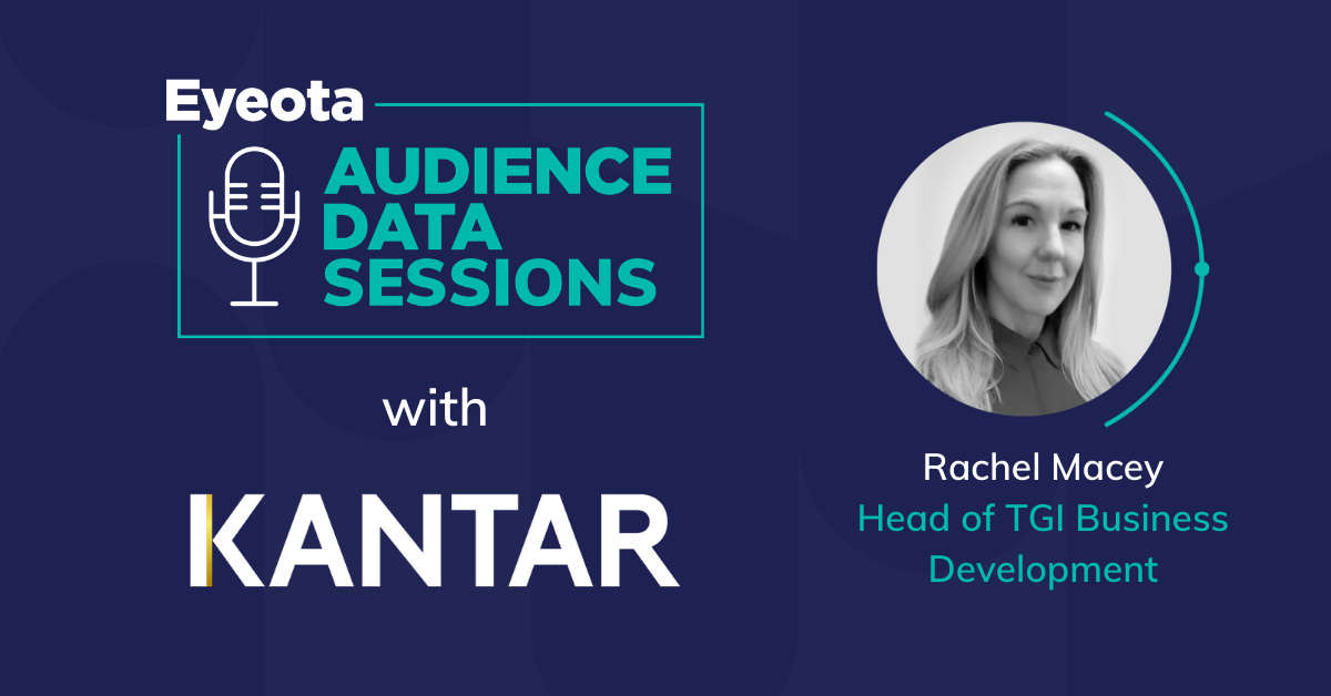 Audience Data Sessions: Q&A with Kantar